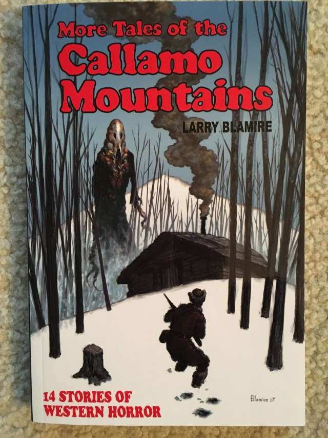 Larry Blamire’s More Tales of the Callamo Mountains | Skulls in the Stars